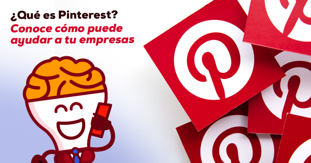 ¿Qué es Pinterest? Conoce Cómo Puede Ayudar a tu Empresa| La Factoría ...